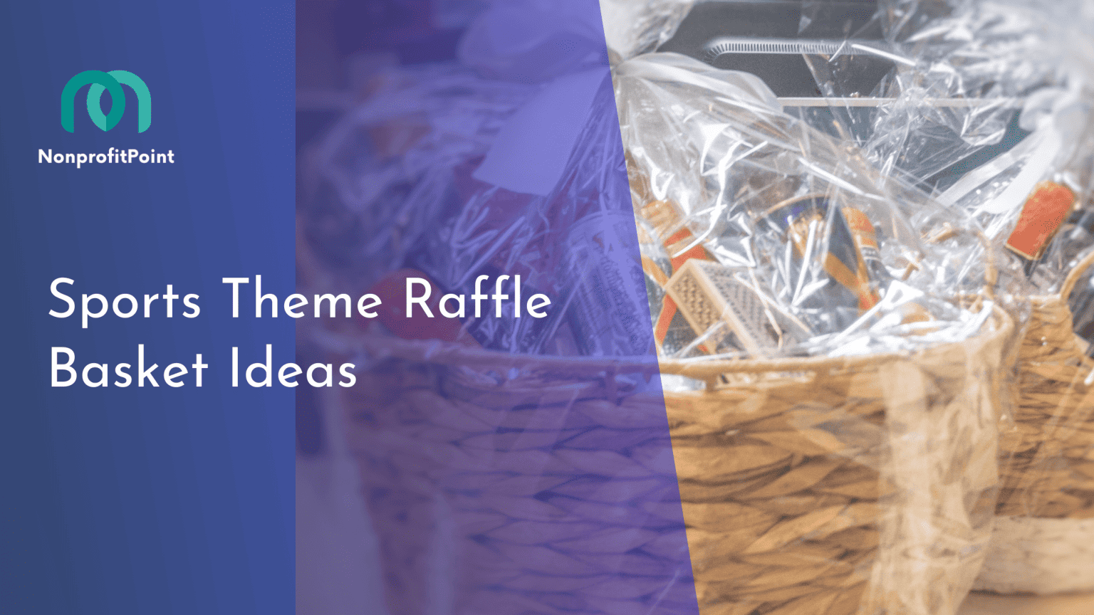 15 Must-Try Sports Themed Raffle Basket Ideas: Unleash the Fan in You!
