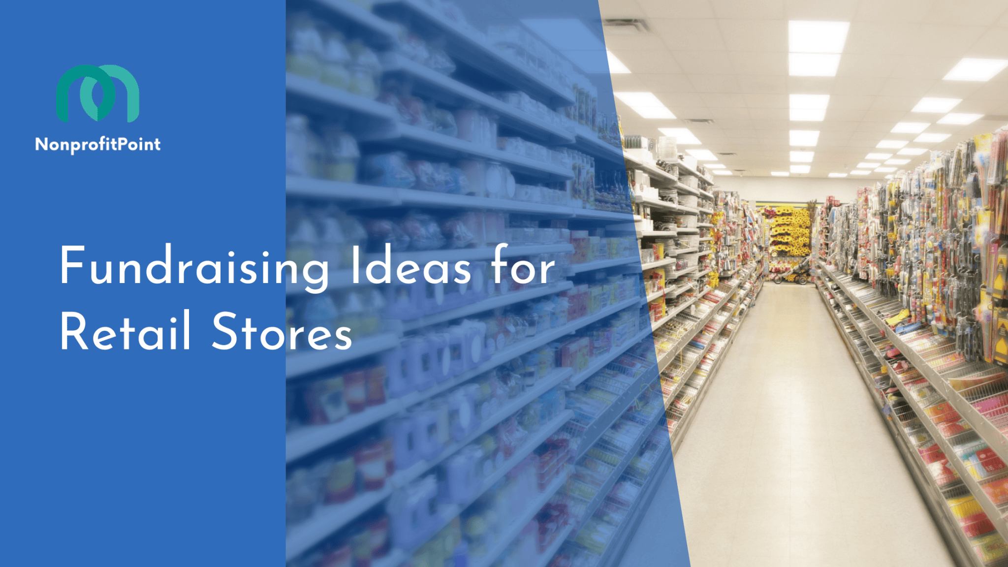 10 Inspiring Fundraising Ideas for Retail Stores to Boost Community ...