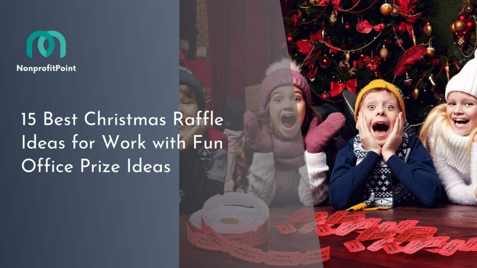 15 Best Christmas Raffle Ideas for Work with Fun Office Prize Ideas