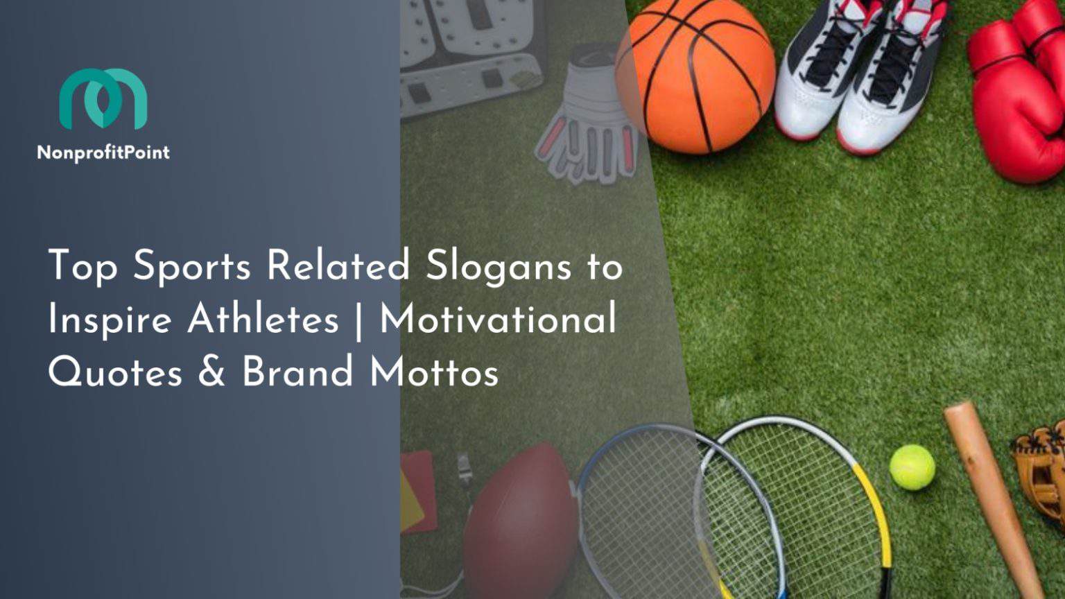 Top 10 Sports Related Slogans to Inspire Athletes | Motivational Quotes ...