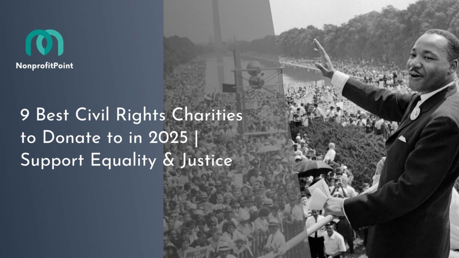 9 Best Civil Rights Charities to Donate to in 2025 | Support Equality ...